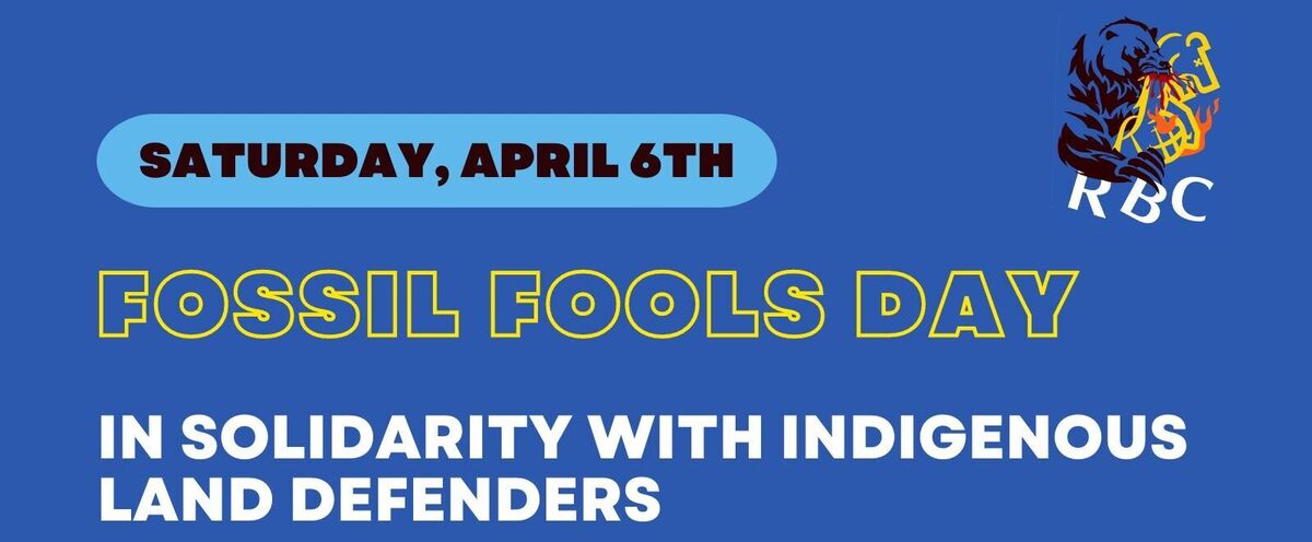 Fossil Fools Day | Leadnow.ca